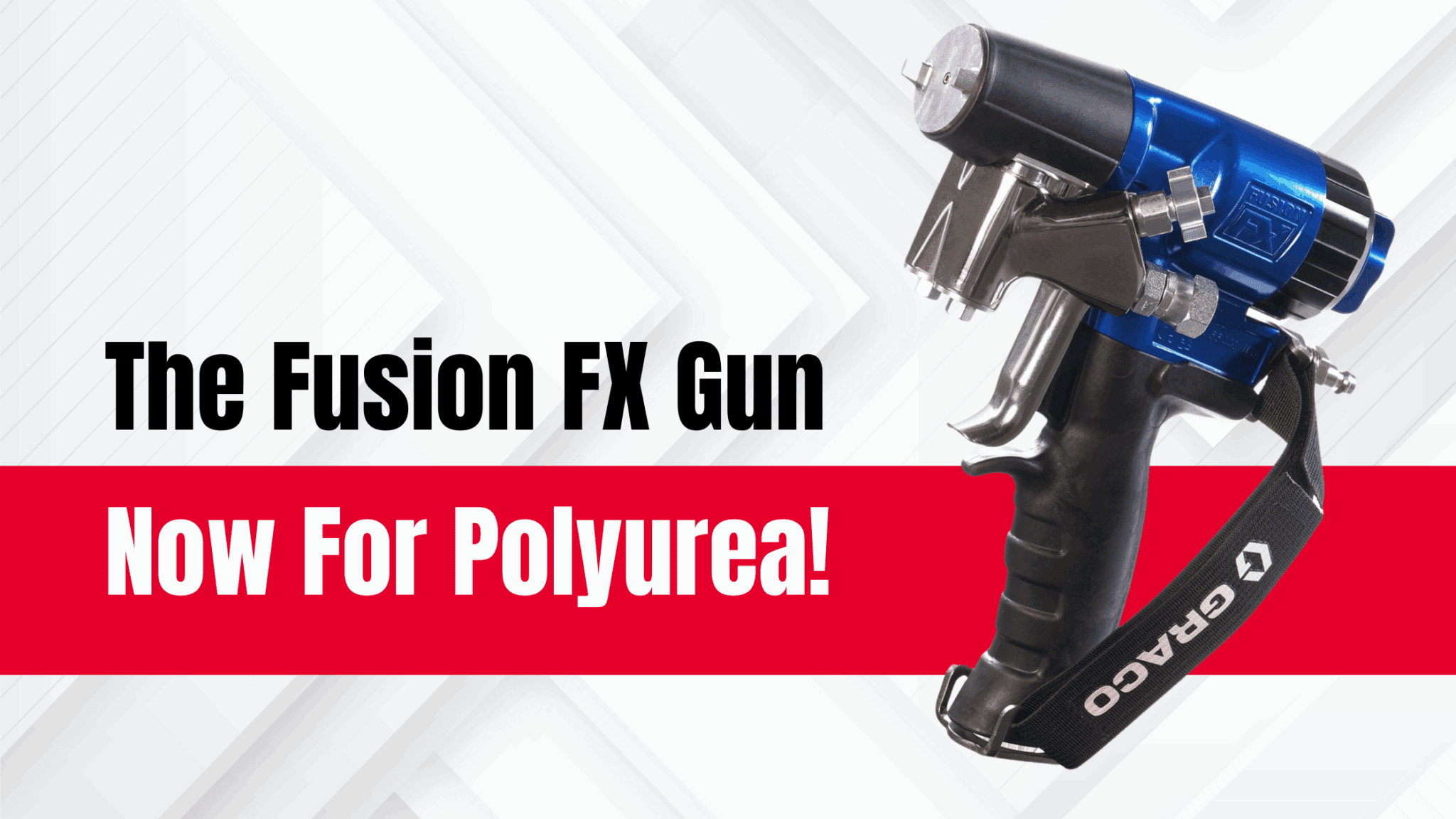 Exciting Update: The Graco Fusion FX Gun Is Now Available for Polyurea ...